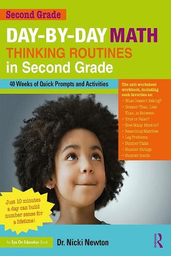 Day-by-Day Math Thinking Routines in Second Grade: 40 Weeks of Quick ...