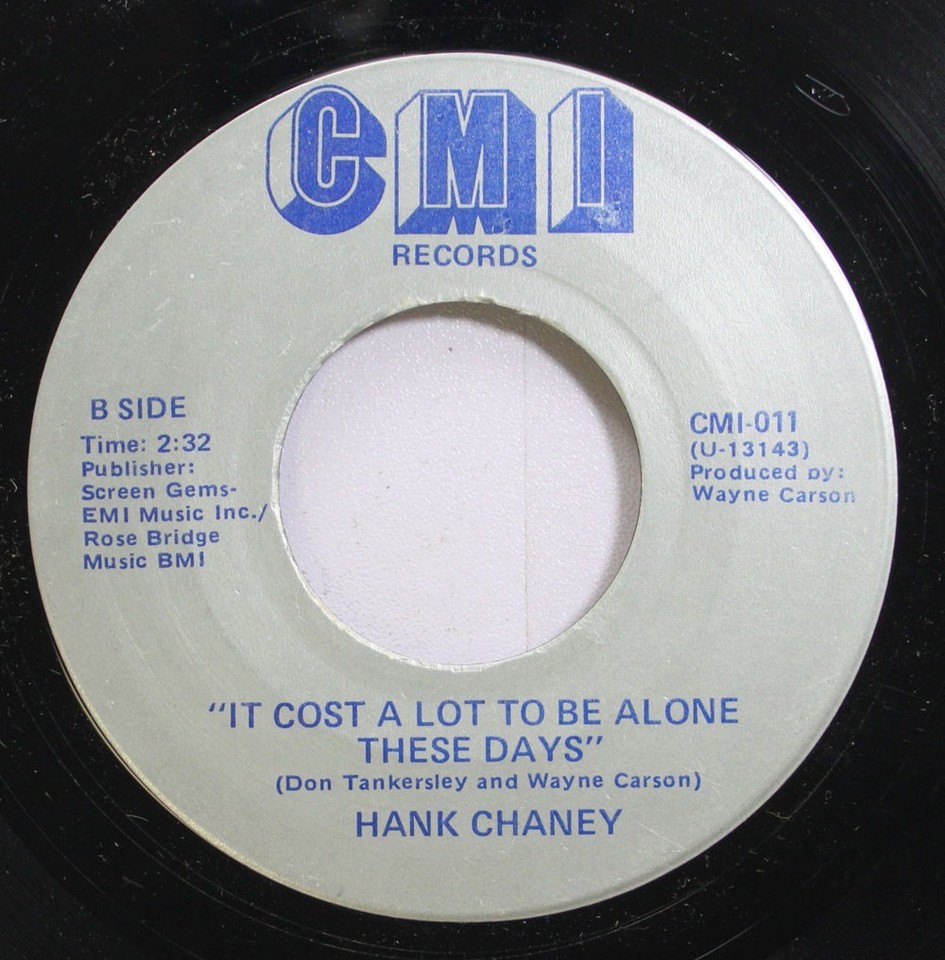 Hear! Country 45 Hank Chaney - Ill Comfort You / It Cost A Lot To Be ...