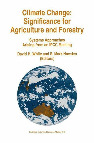 Climate Change: Significance For Agriculture And Forestry von S. Mark ...