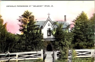 Ryan, IA Iowa CATHOLIC PARSONAGE At BELMONT Delaware County ca1910's ...