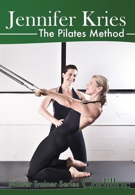 Jennifer Kries Master Trainer Video on DVD - Pilates Cadillac / Trapeze ...