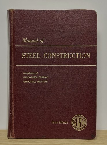 AISC Manual of Steel Construction Book 1963 6th Ed Architects Engineers ...