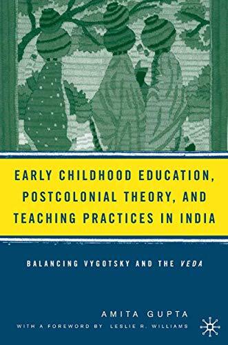 Early Childhood Education, Postcolonial Theory, and Teaching Practices ...