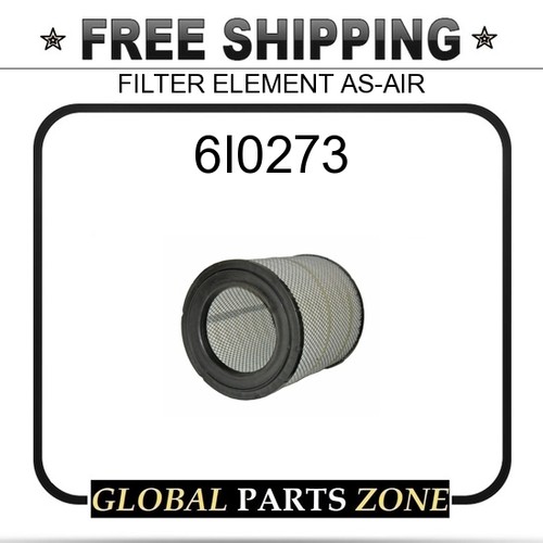 6I0273 - FILTER ELEMENT AS-AIR 6476 6i0274 P532473 6i3832 46476 for ...