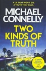 Two Kinds of Truth: The New Harry Bosch Thriller (Harry B - VERY GOOD ...