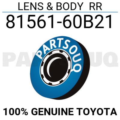 8156160B21 Genuine Toyota LENS & BODY RR 81561-60B21 | eBay