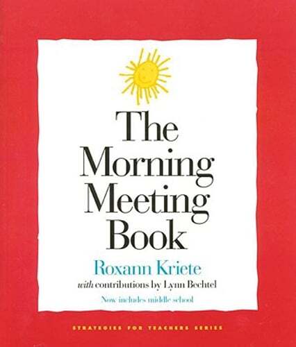 The Morning Meeting Book by Roxann Kriete: Used 9781892989093| eBay