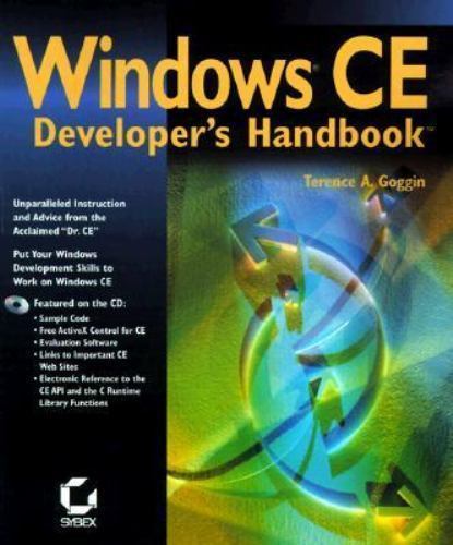 Developer's Handbks.: Windows CE Developer's Handbook by Terence Goggin, Luisa Cesana, Jason M ...