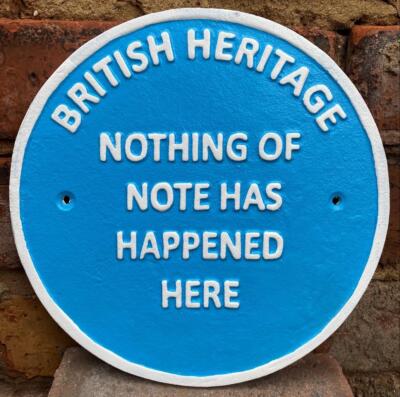 BRITISH HERITAGE Humorous Cast Iron Wall Sign NOTHING OF NOTE HAS ...