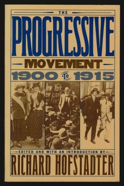 The Progressive Movement, 1900-1915 (1986, Trade Paperback) for sale ...