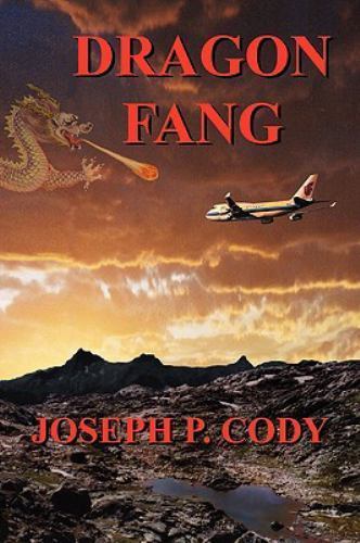Dragon Fang by Joseph P. Cody (2008, Trade Paperback) for sale online ...