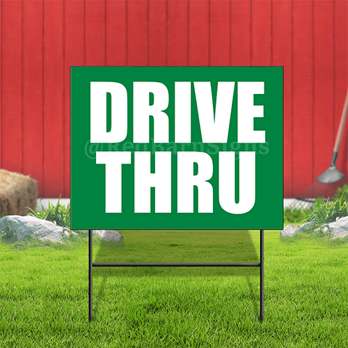 Drive Thru Coroplast Sign Plastic Indoor Outdoor Yard Sign | eBay