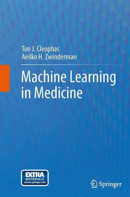 Machine Learning in Medicine von Aeilko H. Zwinderman (2015 ...