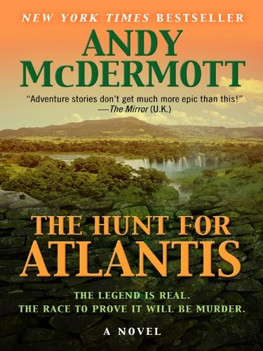 THE HUNT FOR ATLANTIS (THORNDIKE PRESS LARGE PRINT BASIC By Andy ...