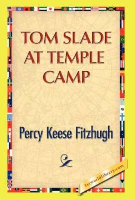 Tom Slade At Temple Camp 9781421889702| eBay