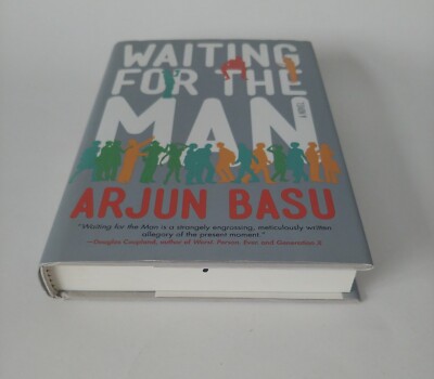 Waiting for the Man by Arjun Basu (2014, Hardcover) *LIKE NEW ...