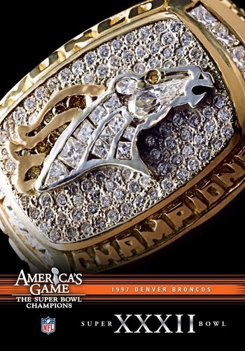 NFL America's Game: 1997 BRONCOS (Super Bowl XXXII) (DVD) Howard ...