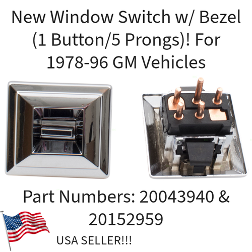 NEW WINDOW SWITCH W/ BEZEL! FOR GM PICKUPS BLAZER S10 S15 CUTLASS GRAND ...