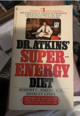 DR. ATKINS SUPER-ENERGY DIET signed / autographed paperback book ROBERT ...