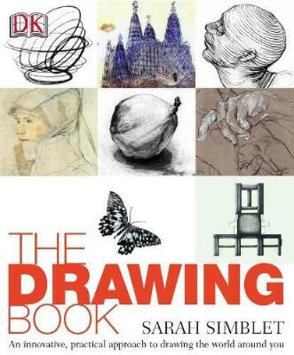 The Drawing Book an Innovative Practical Approac... Simblet Sarah ...