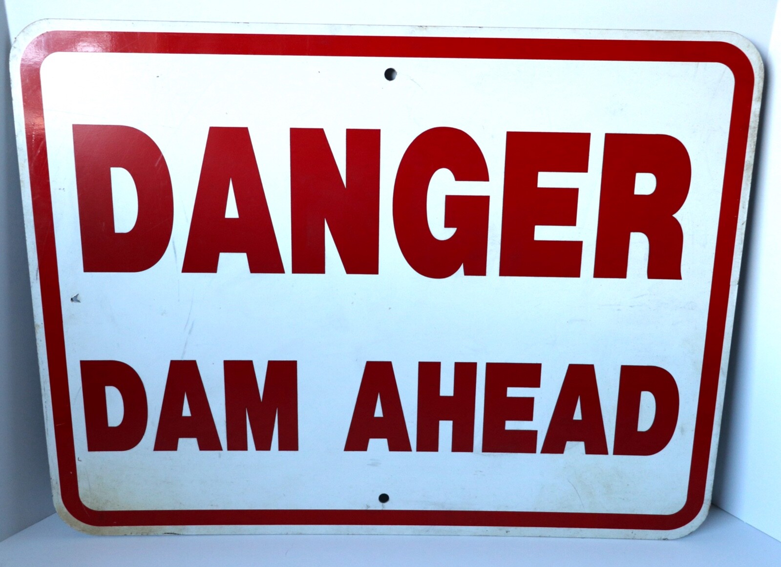 Vintage Sign "Danger Dam Ahead" Metal 18" x 24" Red & White Very Good ...