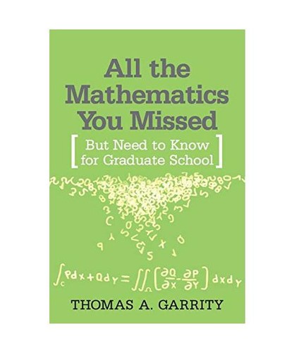 All the Mathematics You Missed, Thomas A. Garrity 9780521797078 | eBay.de