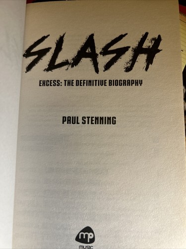 Slash Excess The Definitive Biography by Paul Stenning 9781786064196 ...