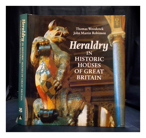 WOODCOCK, THOMAS Heraldry in historic houses of Great Britain 2000 ...