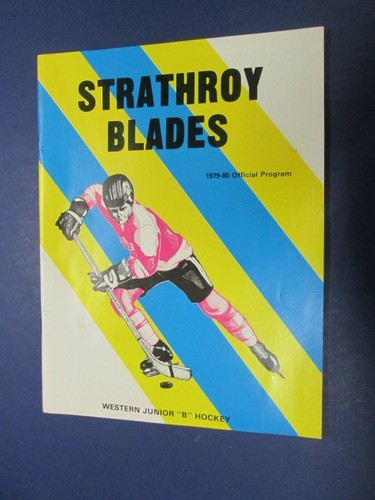 Strathroy Blades Western Junior B Hockey League Official Hockey Program ...