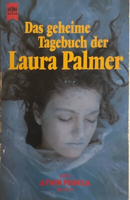 Das geheime Tagebuch der Laura Palmer di Jennifer Lynch, 1992, Heyne ...