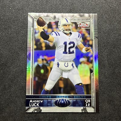 2015 Topps Chrome #6 Andrew Luck Refractor | eBay