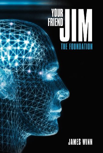Your Friend Jim: The Foundation by Winn New 9781452561158 Fast Free ...