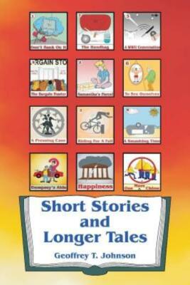 Short Stories And Longer Tales: Nine Short Stories Both Humorous Or ...