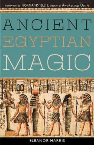 Eleanor L. Harris Ancient Egyptian Magic (Tascabile) 9781578635917 | eBay