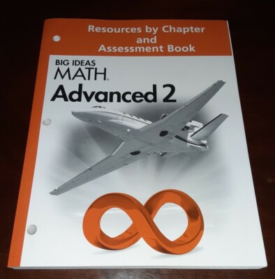 Big Ideas Math Advanced 2 Resources by Chapter and Assessment Book ...