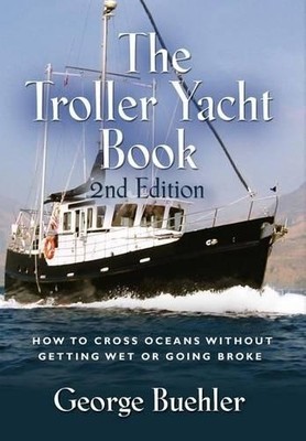 George Buehler THE Troller Yacht Book (Copertina rigida) | eBay