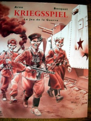 Kriegsspiel, le jeu de la guerre, Arno et Jose Louis Bocquet | eBay