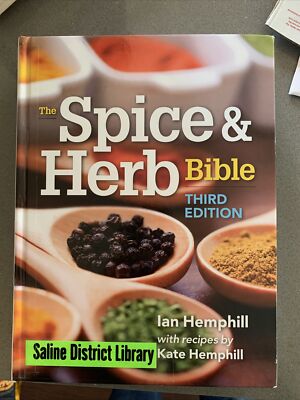 The Spice and Herb Bible by Kate Hemphill and Ian Hemphill (2014 ...