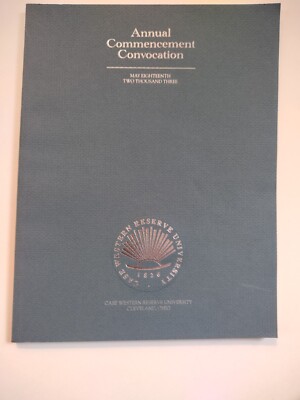 Case Western Reserve University 2003 Annual Commencement Book | eBay
