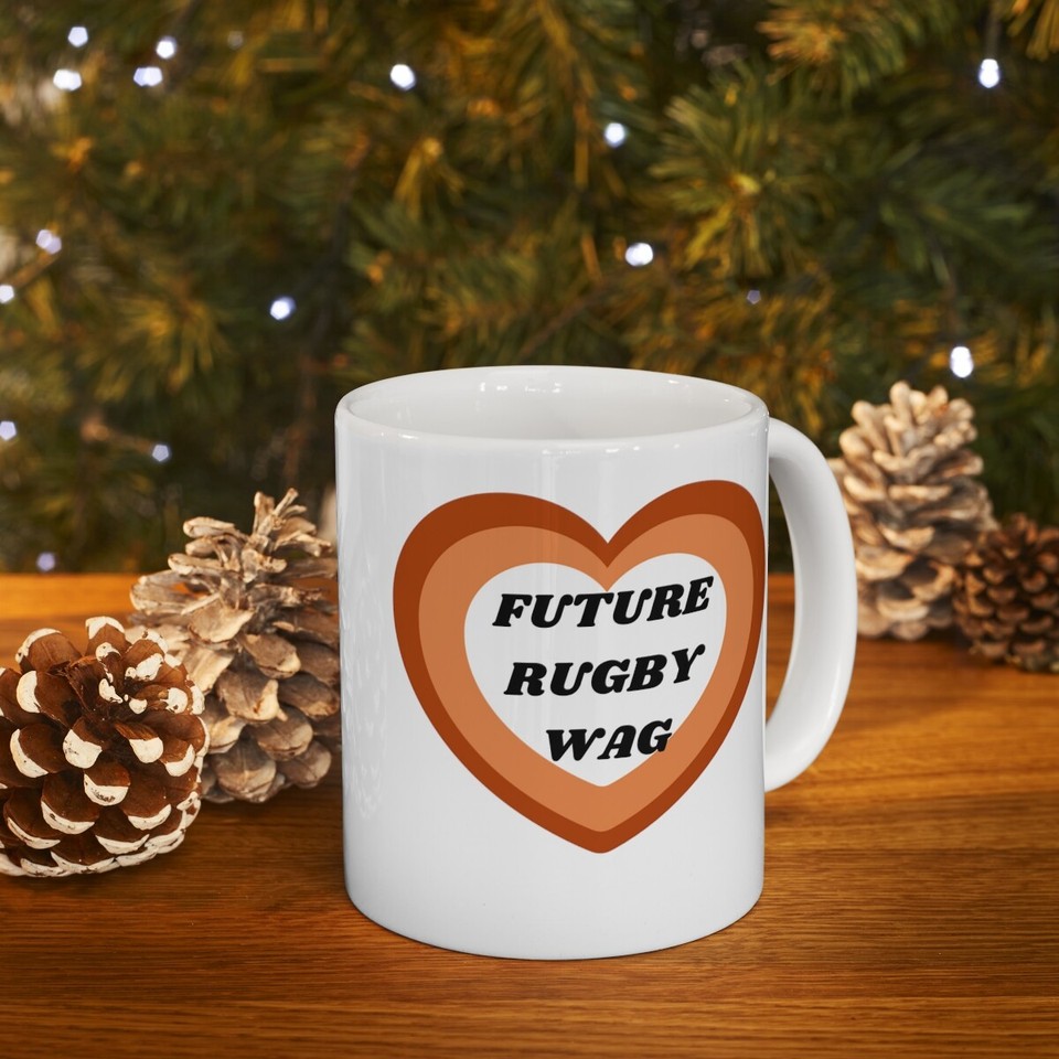 'Future Rugby WAG' mug for aspiring wives and girlfriends of famous ...
