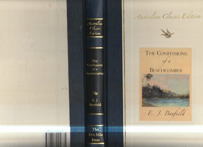 AUSTRALIAN CLASSIC EDITION , THE CONFESSIONS OF A BEACHCOMBER by E J ...