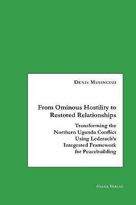 From Ominous Hostility to Restored Relationships: Transforming the ...
