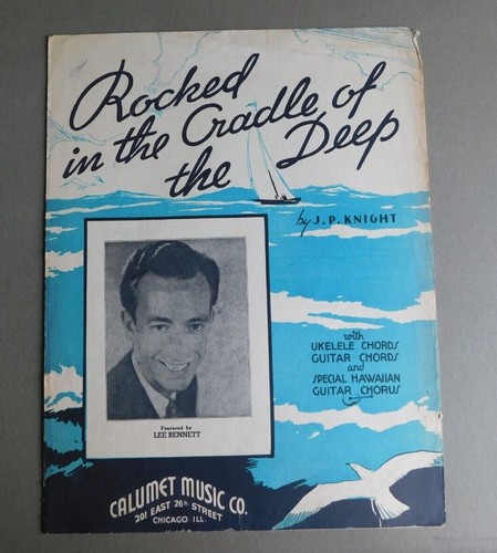 Rocked in the Cradle of the Deep - by J P Knight - 1935 sheet music | eBay