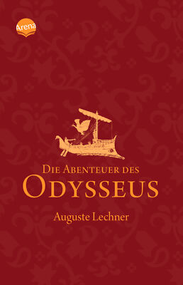 Auguste Lechner; Friedrich Stephan / Die Abenteuer des Odysseus ...