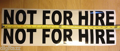 2x LARGE " NOT FOR HIRE " Truck Sign / Sticker 24 x 4 DOT NON COM | eBay