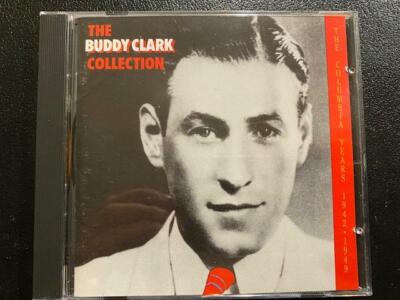 BUDDY CLARK - Buddy Clark Collection (CD) Like New Ships 1st Class | eBay