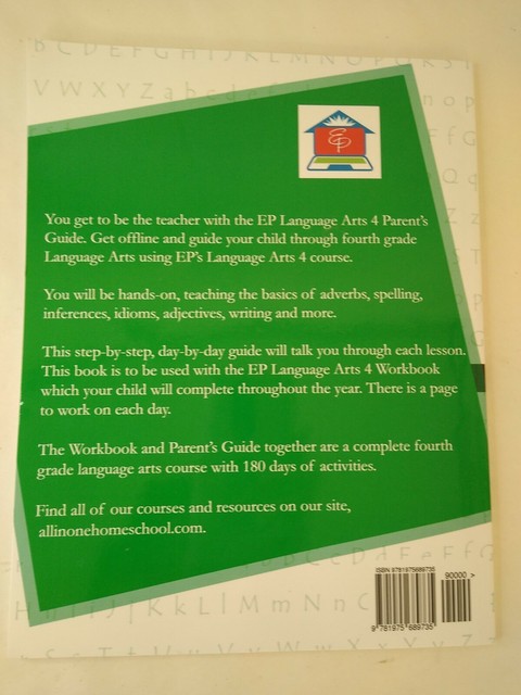 EP Language Arts Ser.: EP Language Arts 4 Parent's Guide : Part of the ...