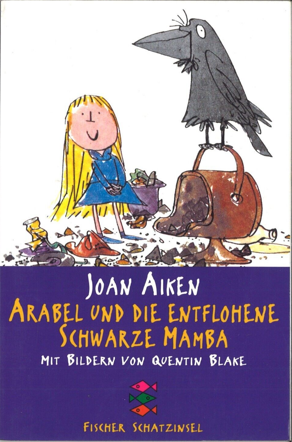 Arabel und die entflohene schwarze Mamba - Bilder von Quentin Blake ...