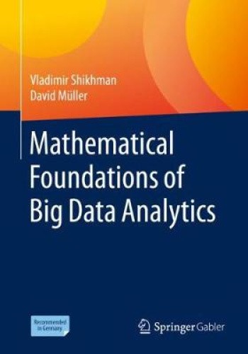 Mathematical Foundations of Big Data Analytics by Müller, David ...