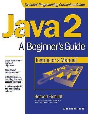 Java 2 : A Beginner's Guide by Herbert Schildt (2001, Trade Paperback) for sale online | eBay